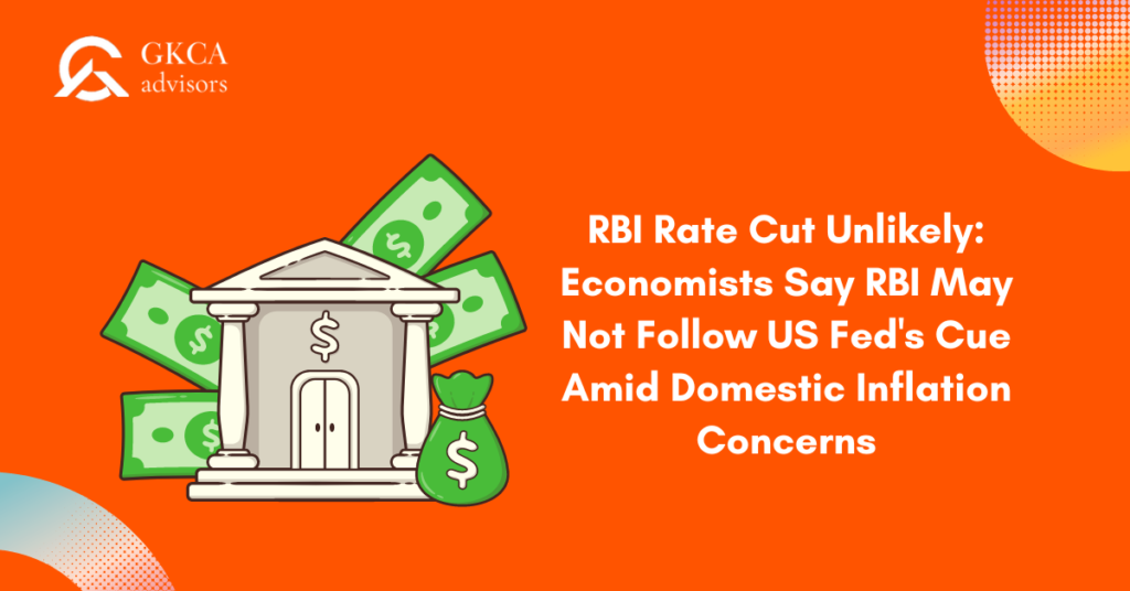 RBI Rate Cut Unlikely: Economists Say RBI May Not Follow US Fed's Cue ...